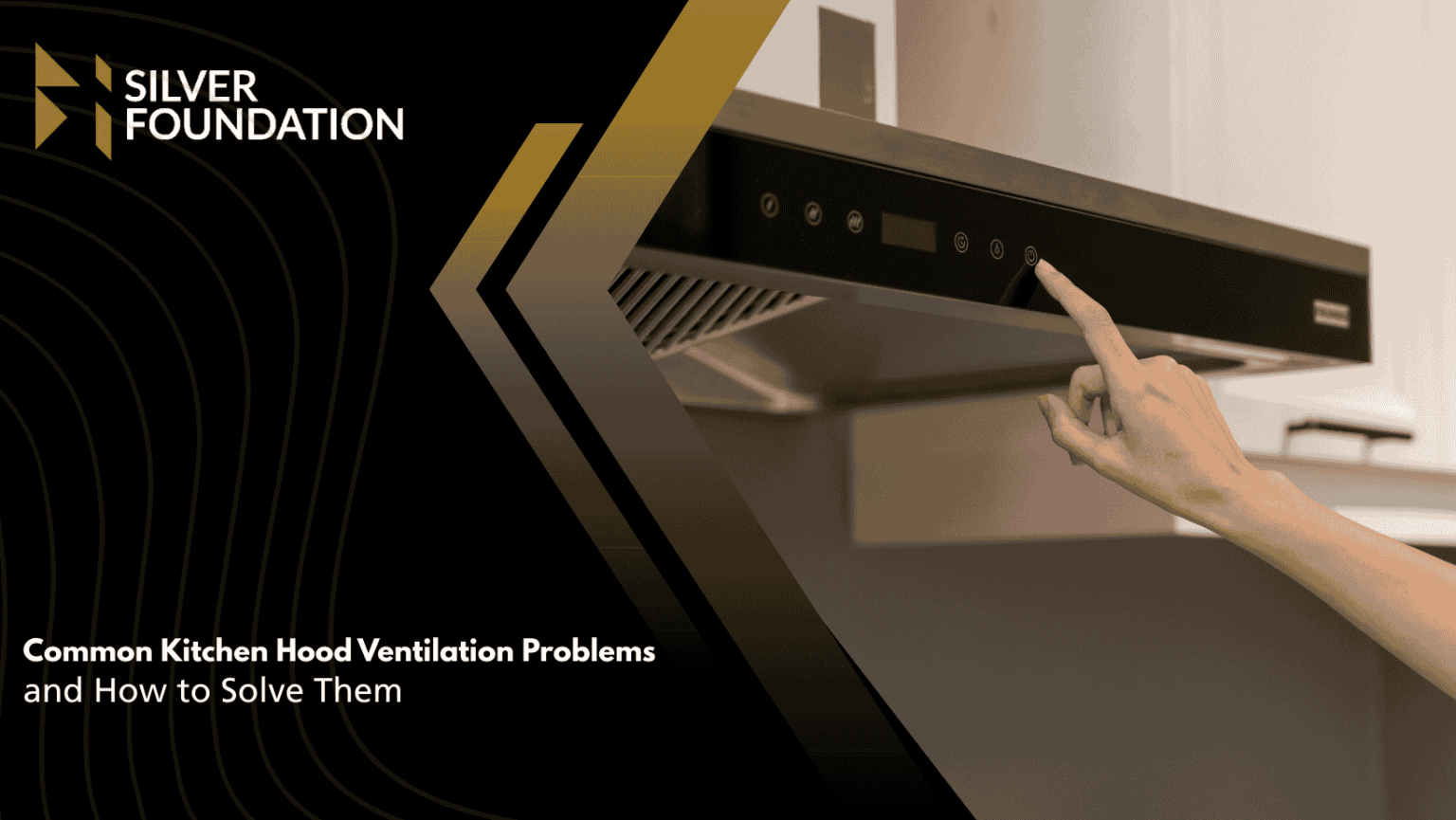 Common Kitchen Hood Ventilation Problems And How To Solve Them